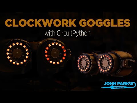 John Park’s Clockwork Goggles demo @johnedgarpark @adafruit #adafruit: A New video by Adafruit ...