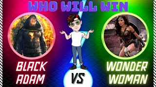 Black Adam Vs Wonder Woman From DCEU, Who Will Win?
