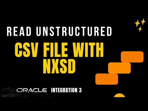Part-2, How to parse read non uniform CSV file in Oracle Integration 3, unstructured CSV file ...
