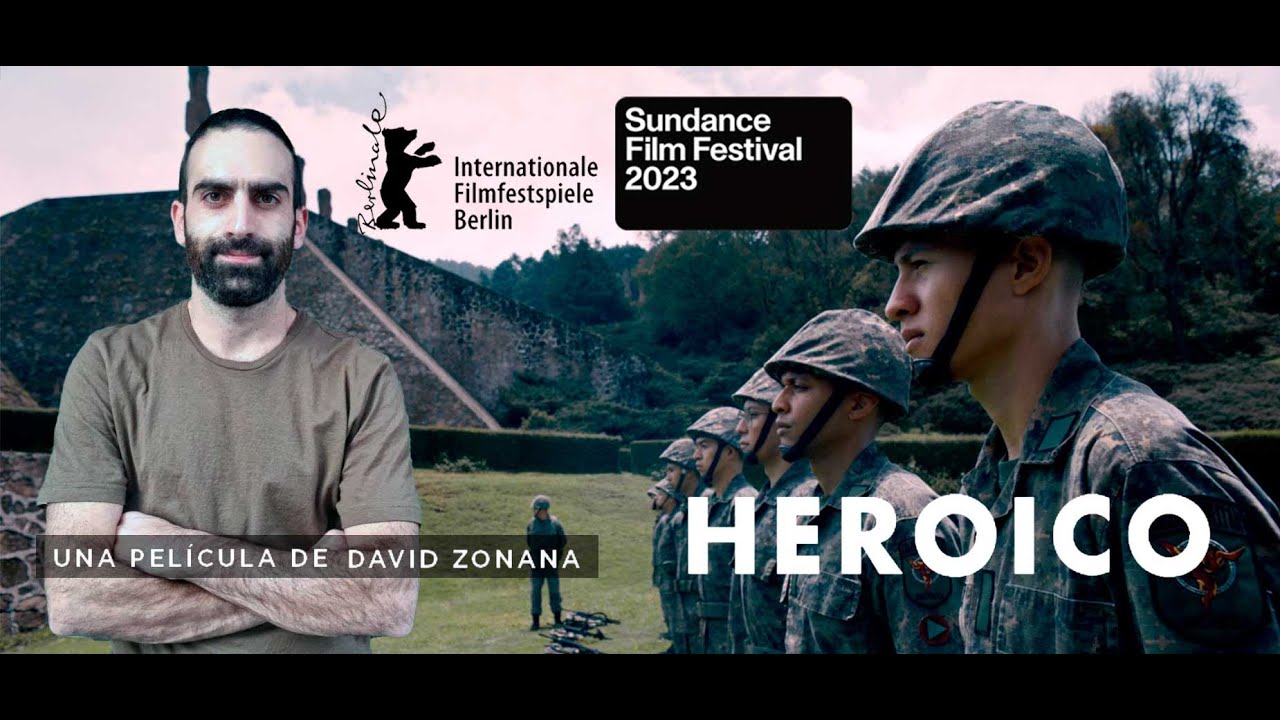 Zonana estrena en Sundance Heroico , filme que explora la formación militar - SinEmbargo MX