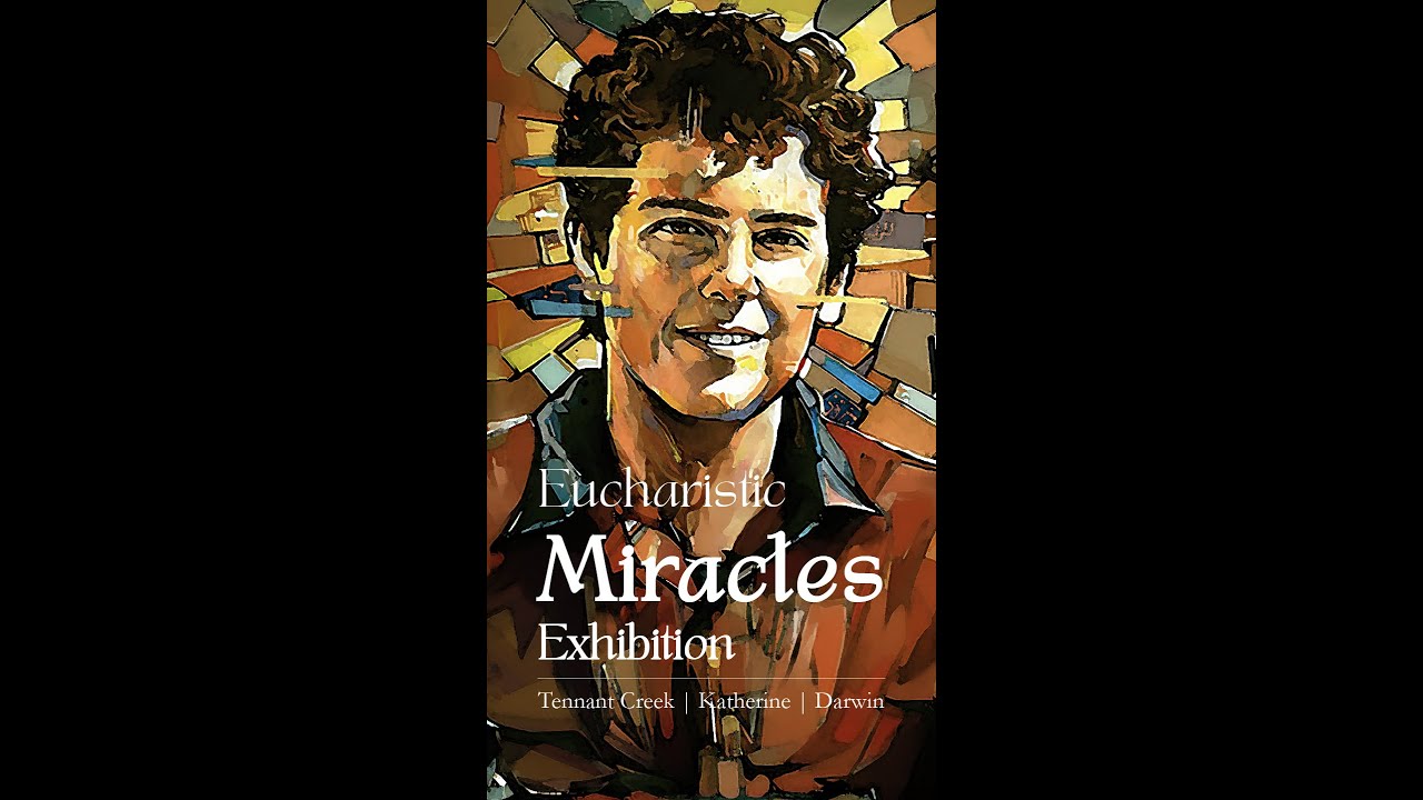 Vatican’s Eucharistic Miracles Exhibition of Blessed Carlo Acutis Comes ...