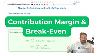 Exam Review: Contribution Margin and Break-Even Point