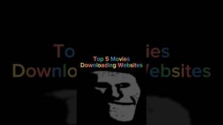 Top 5 Movie Downloading Websites #moviesflix #movies #latestmovies #shorts