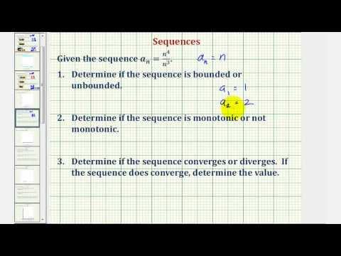 Ex 1: Determine if a Sequence in the Form (n^a/n^b) is Bounded, Monotonic,and Convergent | Math ...