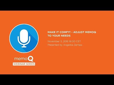 (CAT) (VIDEO) – Make it comfy! – adjust memoQ to your needs | memoQ – 📚 Glossarissimo!