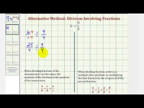 Ex2: Division Involving Fractions – Compare Alternative and Traditional ...