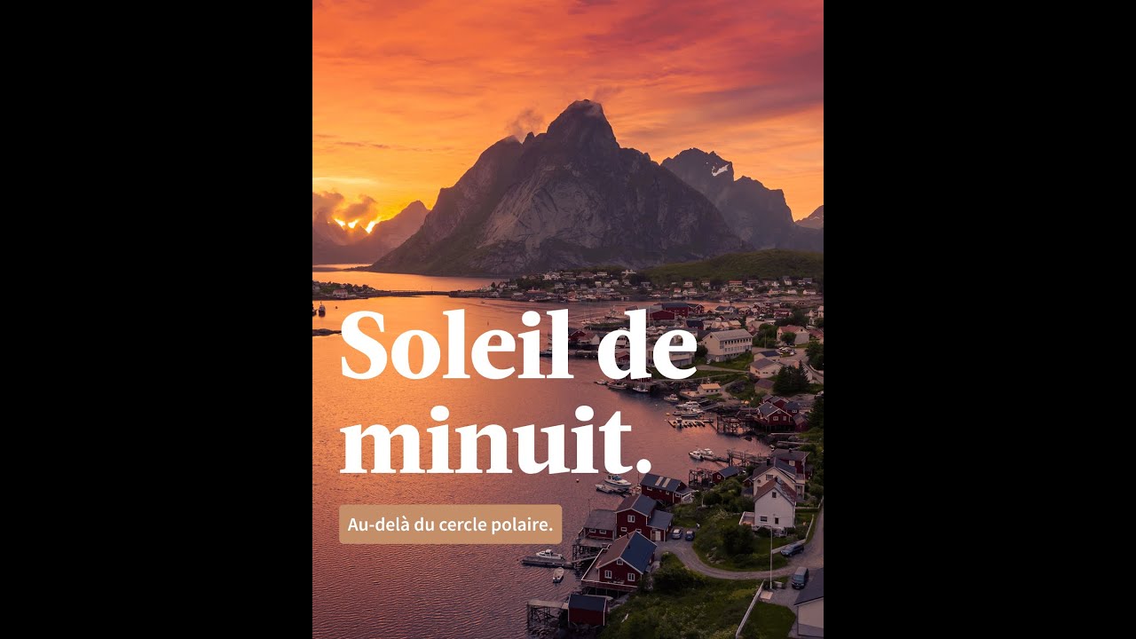 Le soleil de minuit : guide complet - Journal d'Explora Project