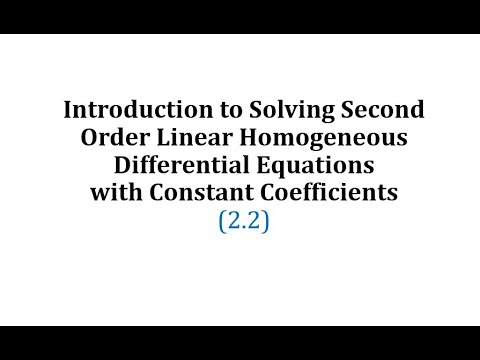 (2.2) Solve 2nd Order Linear Homogeneous ODEs with Constant Coefficients | Math Help from ...