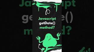 Learn How to Use JavaScript's getDate() Method with This Quick Shorts Tutorial #shorts