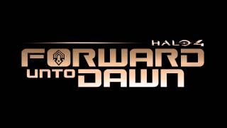Halo 4: Forward Unto Dawn - "Axios" OST