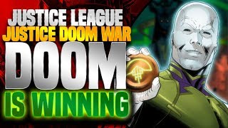 Justice League: Doom Is Winning! ( Justice Doom War Part 1 / The Beginning Of The End )