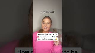 How much it cost to be in a sorority at The University of Alabama???? #shorts #rush #expensive