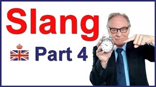 English slang - Part 4