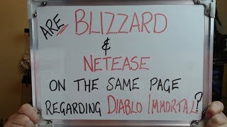 Are BLIZZARD & NETEASE on the Same Page Regarding DIABLO IMMORTAL!!??