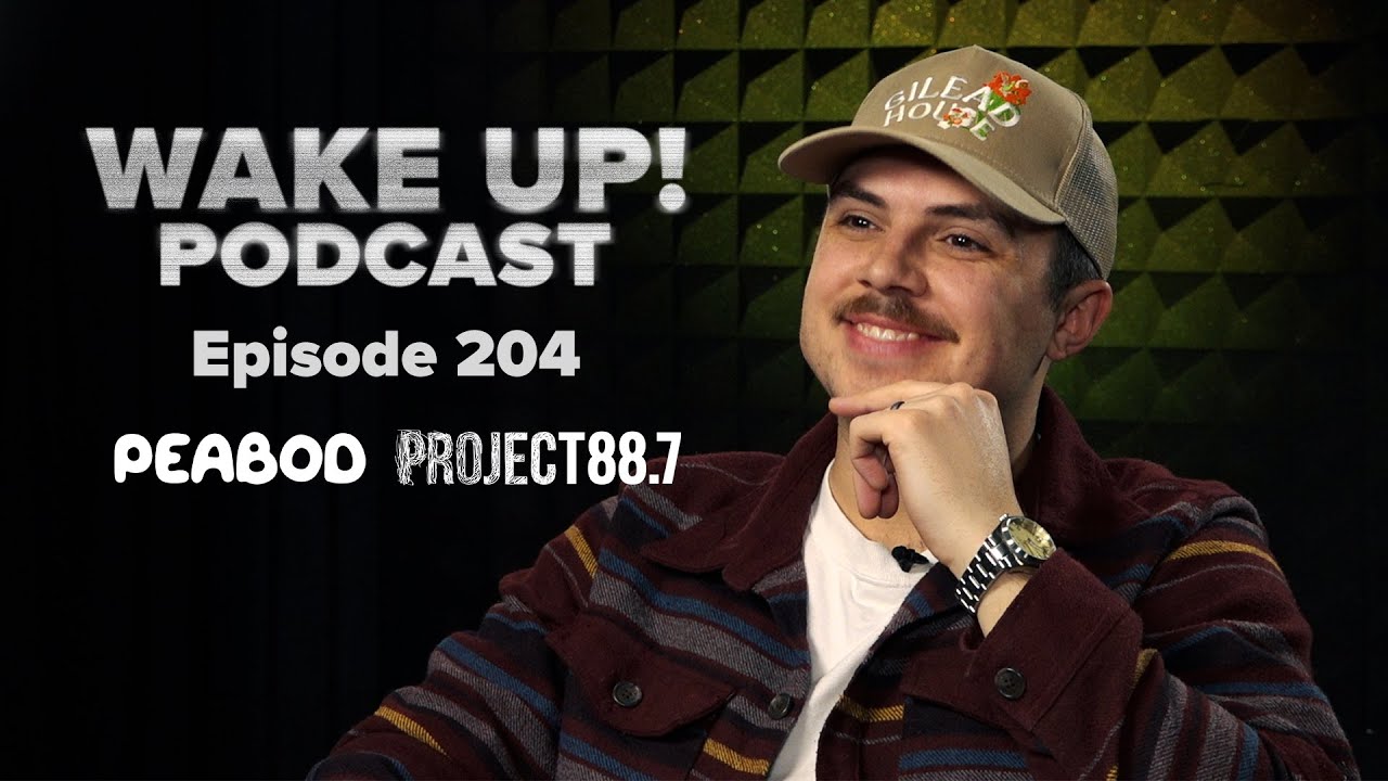 How to Help with Mental Health - Wake Up! (LIVE.) Podcast feat. Peabod (S2:E4) - Project Nation ...