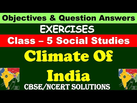 Climate Of India | Class: 5 Social Studies | Exercises and Question ...