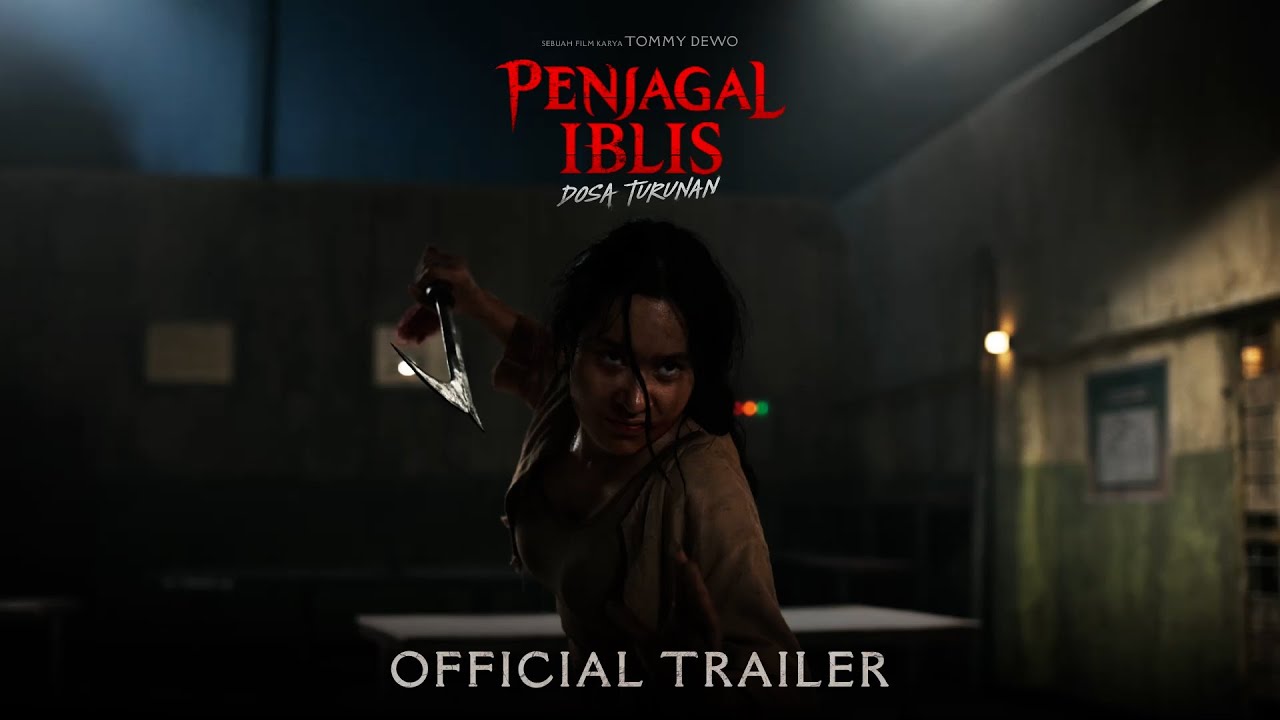 Penjagal Iblis: Dosa Turunan - Sinopsis, Pemain, OST, Review