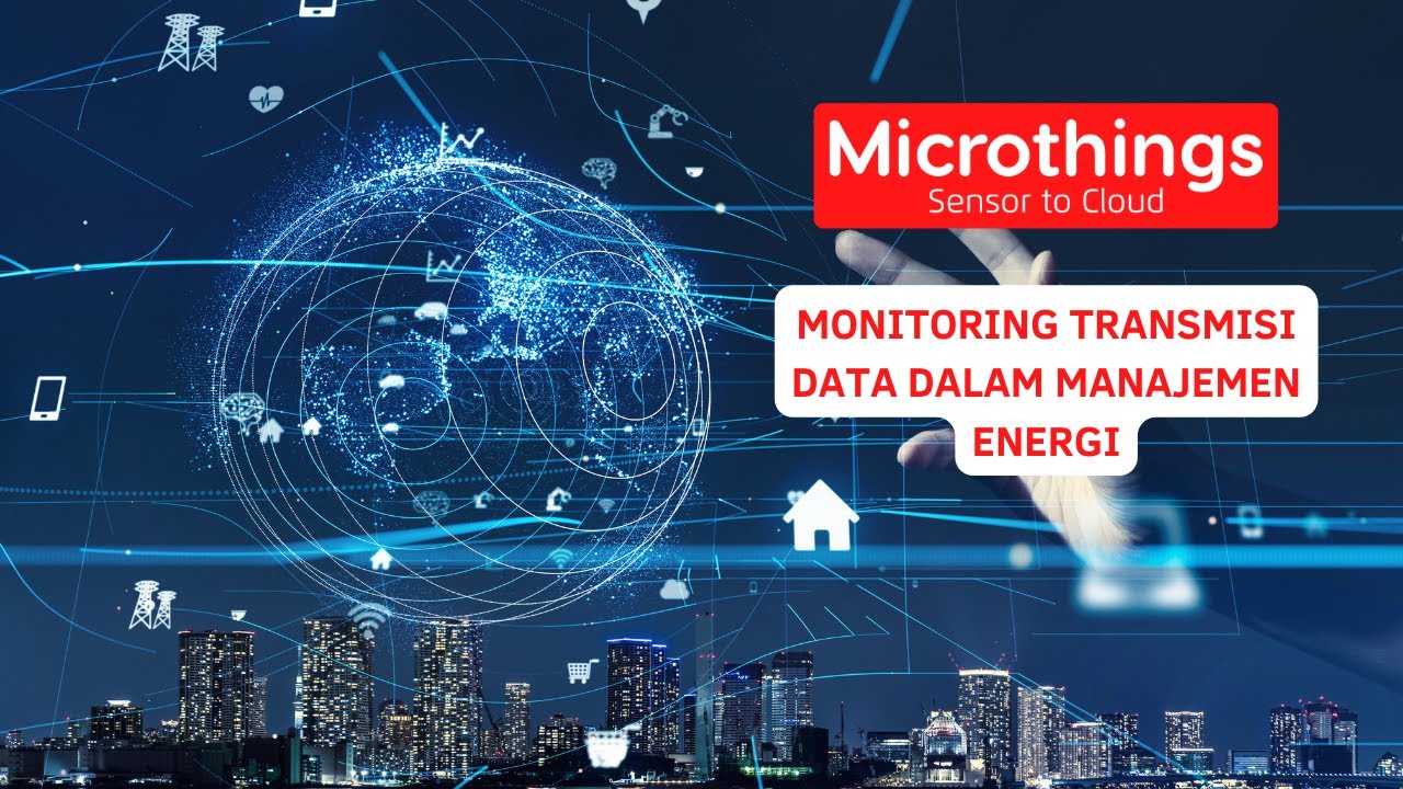 Monitoring Transmisi Data dalam Manajemen Energi