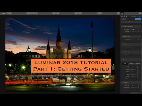Jim Nix: Luminar 2018 Tutorial, Part 1: Getting Started – Complete Set of 12 Free Tutorials for ...