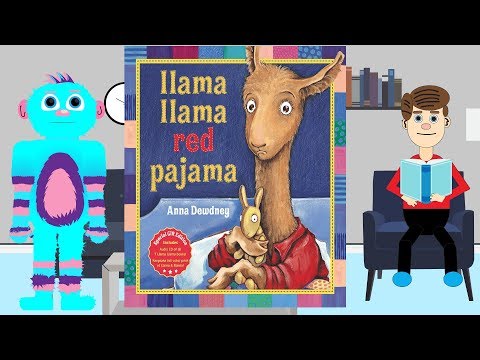 Llama Llama Red Pajama by Anna Dewdney Read Aloud – Toy Time Learning