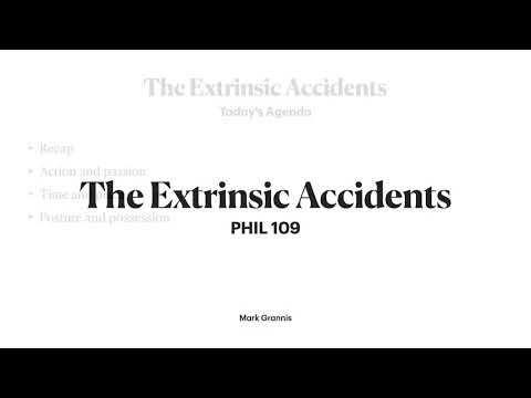 Lecture 3.3: The Extrinsic Accidents – Logic Lectures