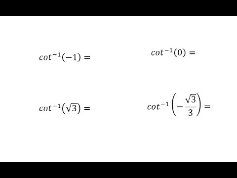 Evaluate Inverse Cotangent Expressions Using the Unit Circle (Nice Values) | Math Help from ...