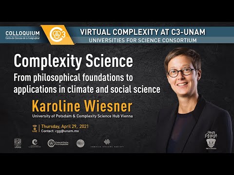 Complexity Science – From philosophical foundations to applications in climate and social ...