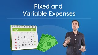 Fixed and Variable Expenses - Types of Spending