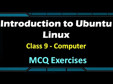 Introduction to Ubuntu Linux | Class – 9 Computer | Lesson Exercises | Multiple Choice Questions ...