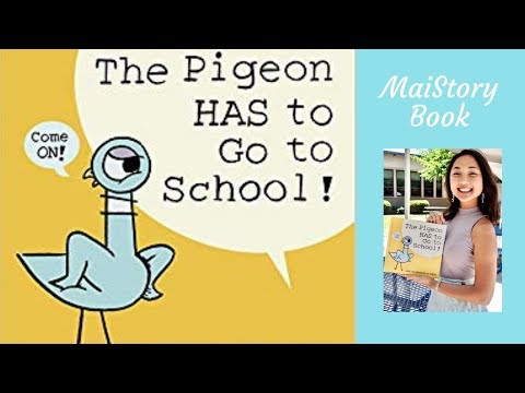 MaiStoryBookLibrary: The Pigeon HAS to Go to School + *Pigeon Pinwheel ...