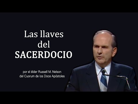 Las llaves del Sacerdocio | discursosud.com