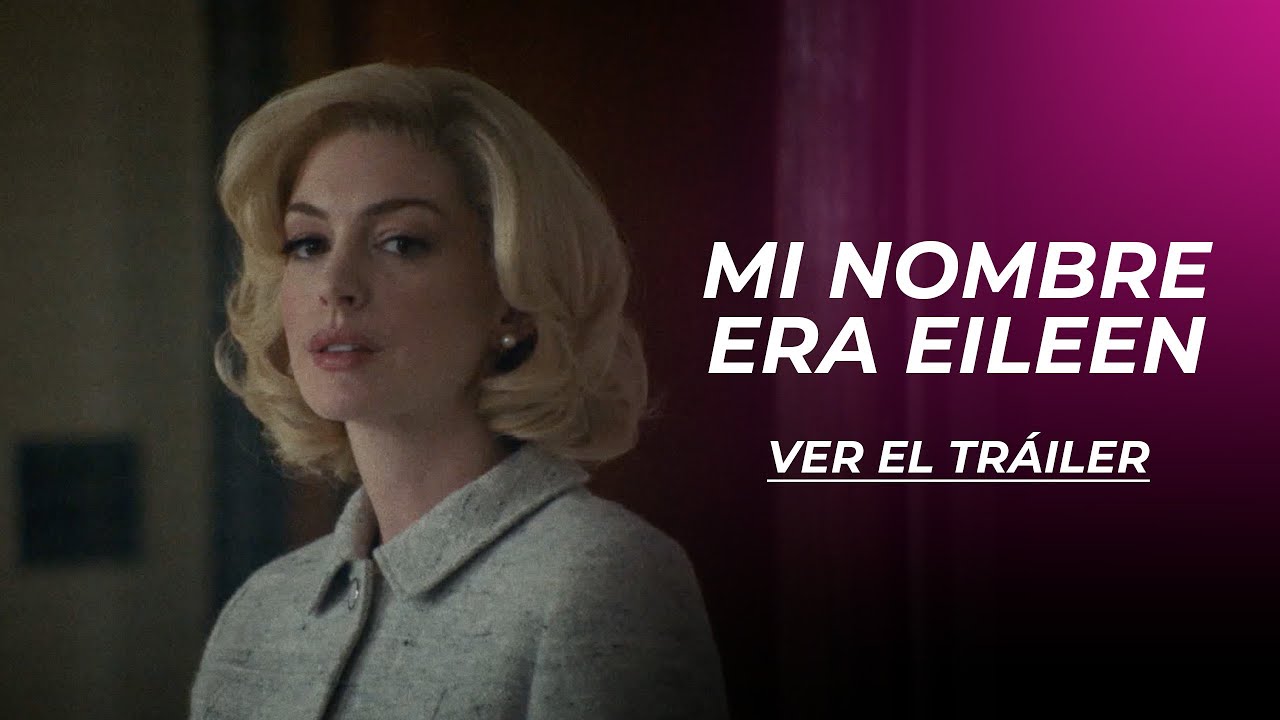 Mi nombre era Eileen llegó a Max - Almomento | Noticias, información nacional e internacional