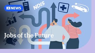 From AI engineers to music therapists, these are the jobs of the future | ABC News