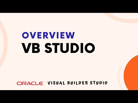 1 Overview of Oracle Visual Builder Studio and documentation for VB Studio – BEENUM LEARNING