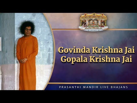 Govinda Krishna Jai Gopala Krishna Jai | Prasanthi Mandir Live Bhajans | Sai Kulwant Hall