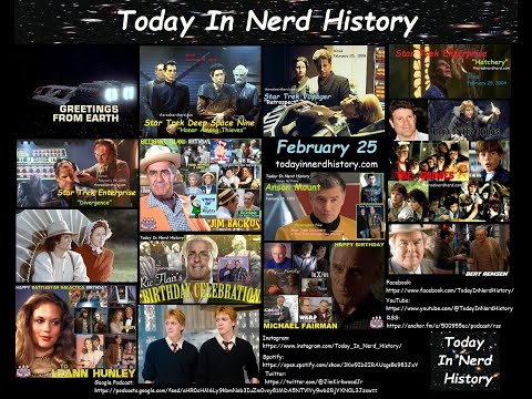 Today In Nerd History February 25 | Today In Nerd History