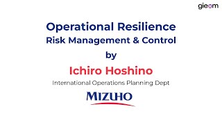 Operational Risk Management & Control-Operational Resilience