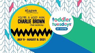 Toddler Tuesdays at Home: Stages Theatre Company
