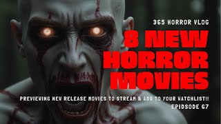 8 NEW Release Horror Movies To Stream RIGHT NOW! | Ep.67 | TRAILER REACTIONS | #hbomax #primevideo