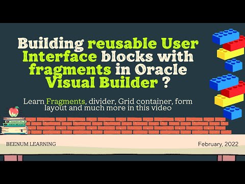 How to build reusable User Interface blocks with fragments in Oracle Visual Builder? | Fragments ...