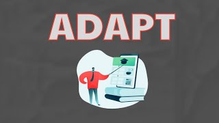 What Does ADAPT Means || Meanings And Definitions With Example in English