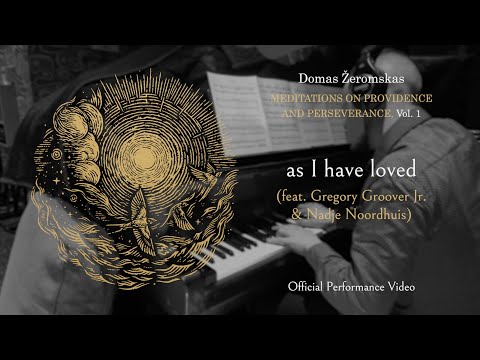 Video: Gregory Groover Jr. - as I have loved | HIGHRESAUDIO