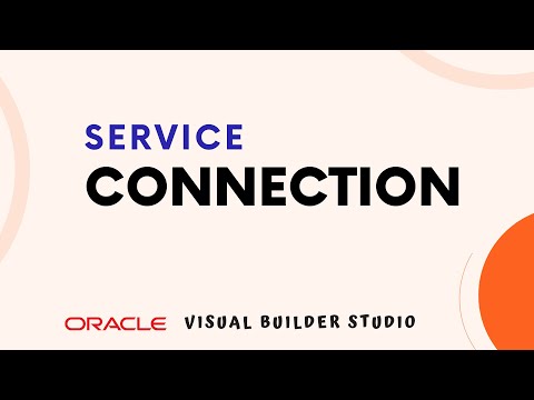 13 Create a service connection in VBCS webapp, Oracle Visual Builder Studio – BEENUM LEARNING
