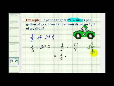 Example 3: Application Involving Mixed Number Multiplication (mileage) | Math Help from ...
