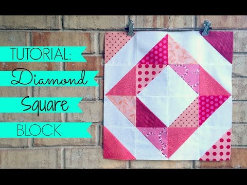 TUTORIAL: Diamond Square Block – 3and3quarters
