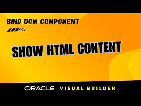How To show HTML content in Oracle Visual Builder with oj-bind-dom, VBCS HTML string DOM parse ...
