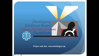 Fatigue Risk Management in EMS Project Summary and Webtool Demo