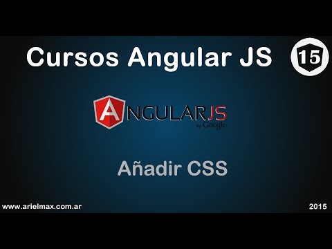 15 Cursos de Angular JS – Cambiar css – ArielMax 2025 – v5.0