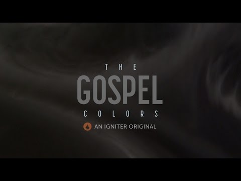 The Gospel Colors | Building My Faith