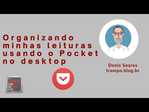 Organizando leituras usando o app Pocket – TRAMPO Trabalho e economia solidária